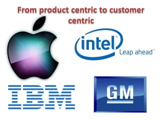 Product and customer centric organization | PPTX