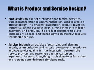 Product and service design | PPTX