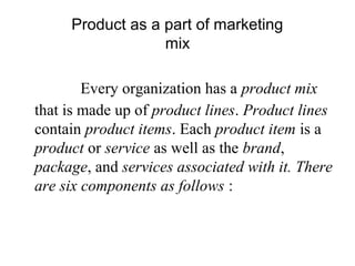 Product as a part of marketing mix | PPT