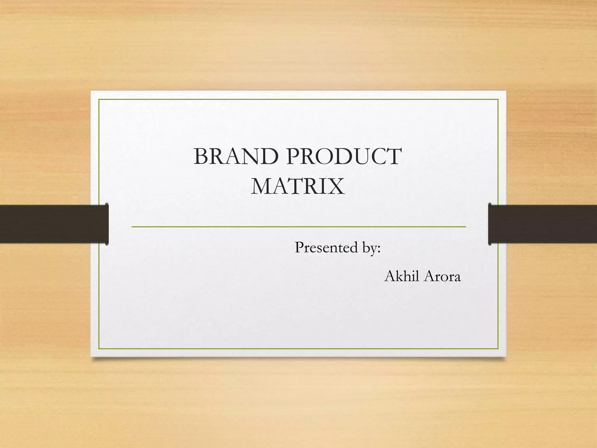Product brand matrix | PPT
