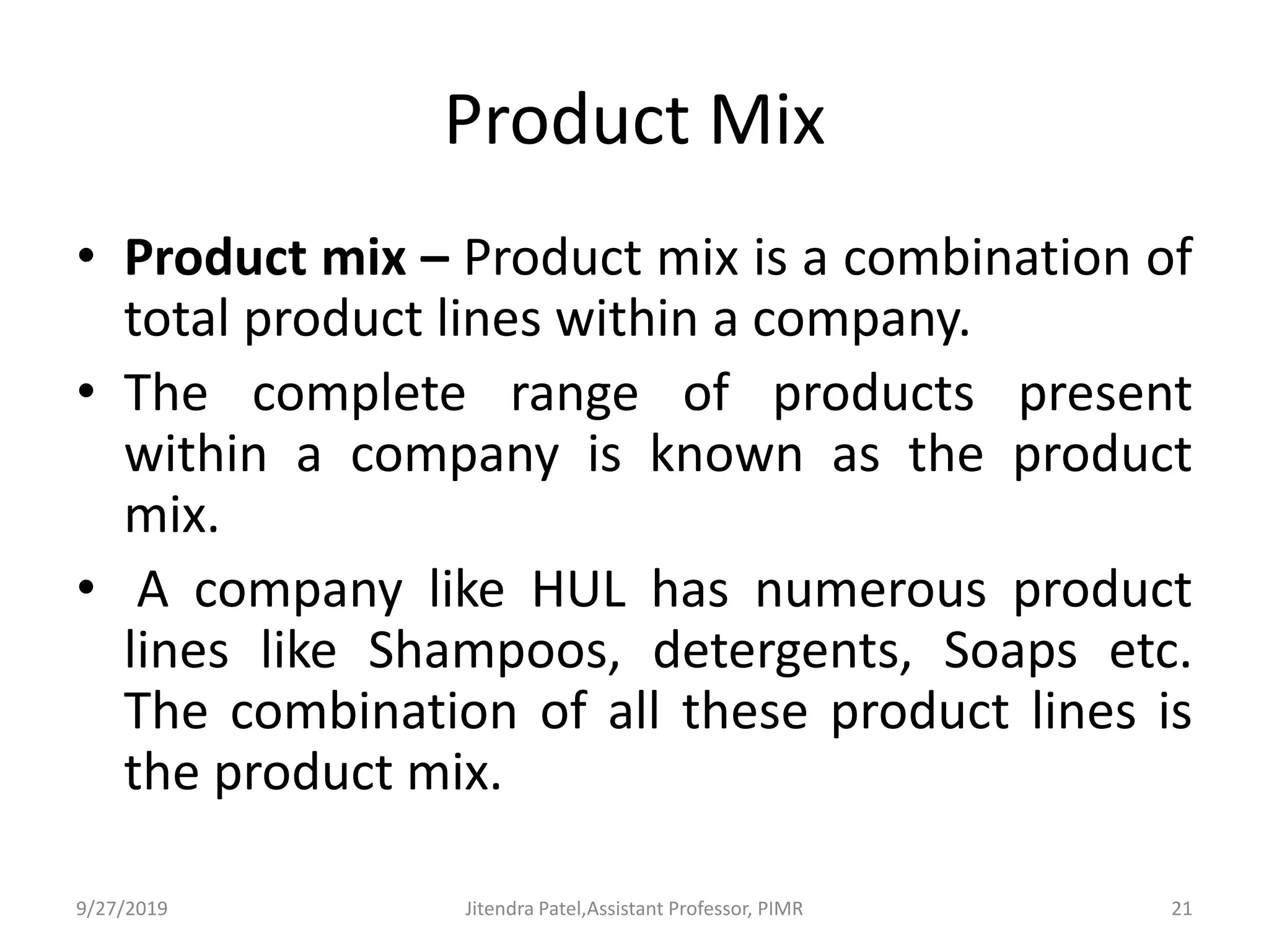 Product concept, level , classification, mix and product life cycle and ...