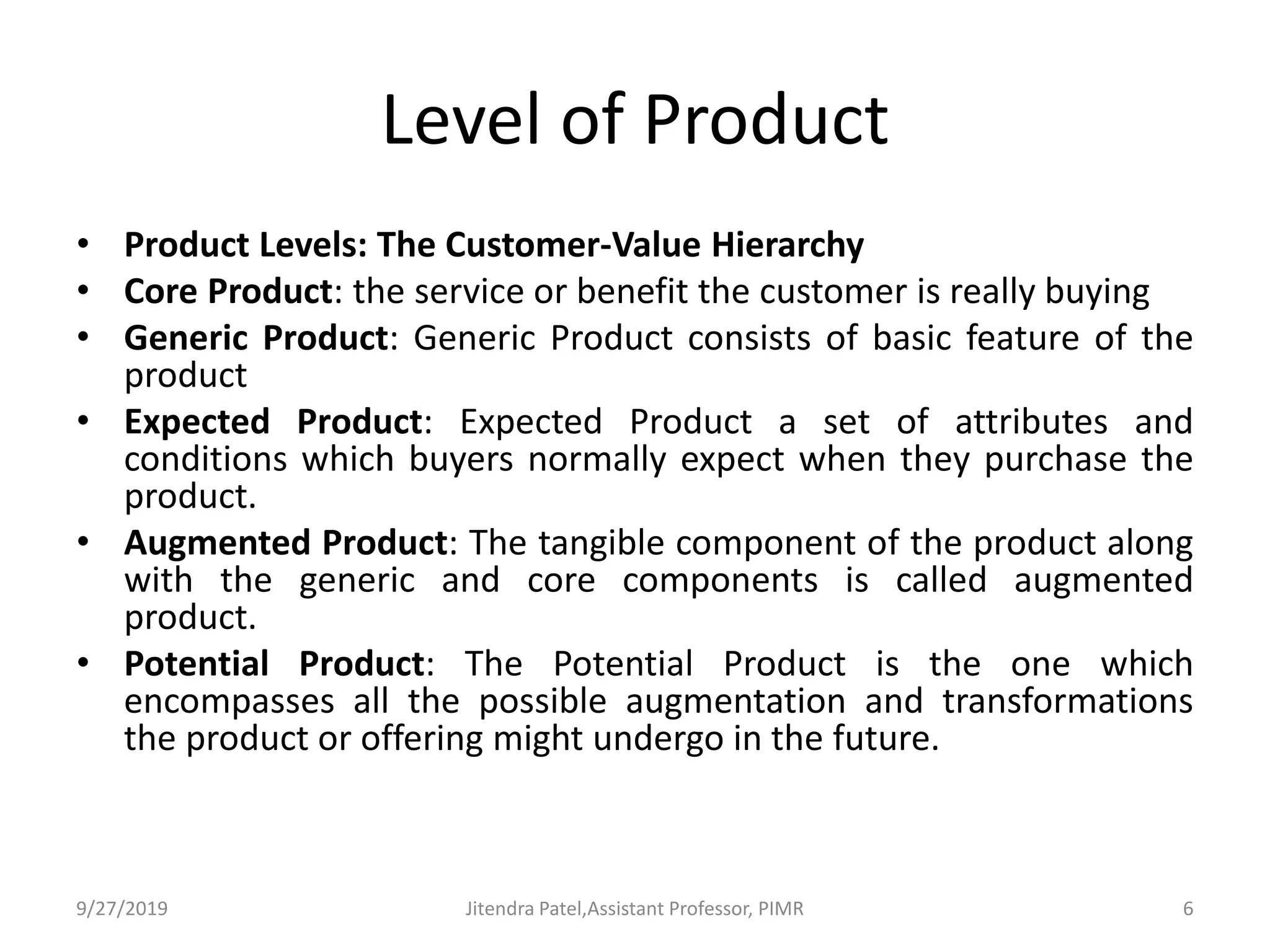 Product concept, level , classification, mix and product life cycle and ...