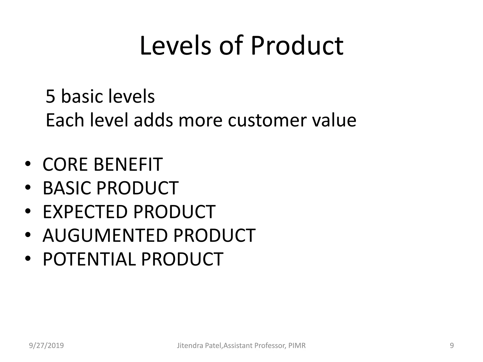 Product concept, level , classification, mix and product life cycle and ...