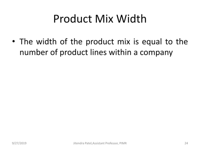 Product concept, level , classification, mix and product life cycle and ...