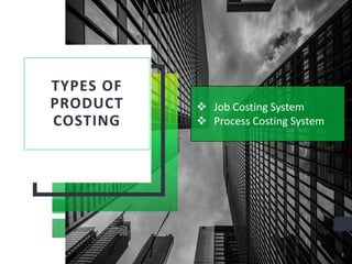 Product costing system | PPTX