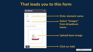Product Customiser - How to Create a Product | PPT