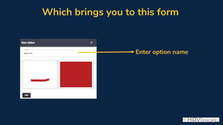 Product Customiser - How to Create a Product | PPT