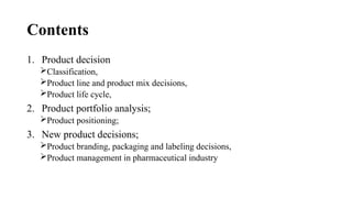 Product Decision:Classification, product line and product mix decisions ...