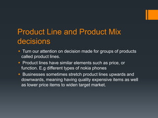 Product decisions chapter 8 | PPT