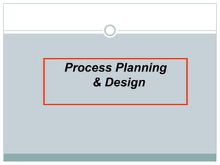 Product design and process selection | PPTX