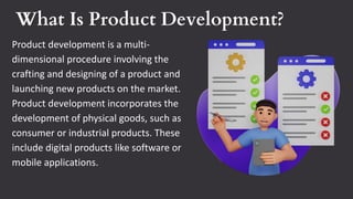 Product Design & Development: A Complete 2024 Guide | PPTX