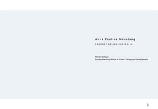 Product Design Portfolio of Anna Paulina Manalang | PPTX