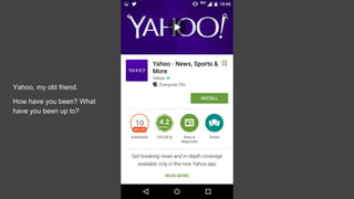 Yahoo! App Mobile App Design Teardown | PDF