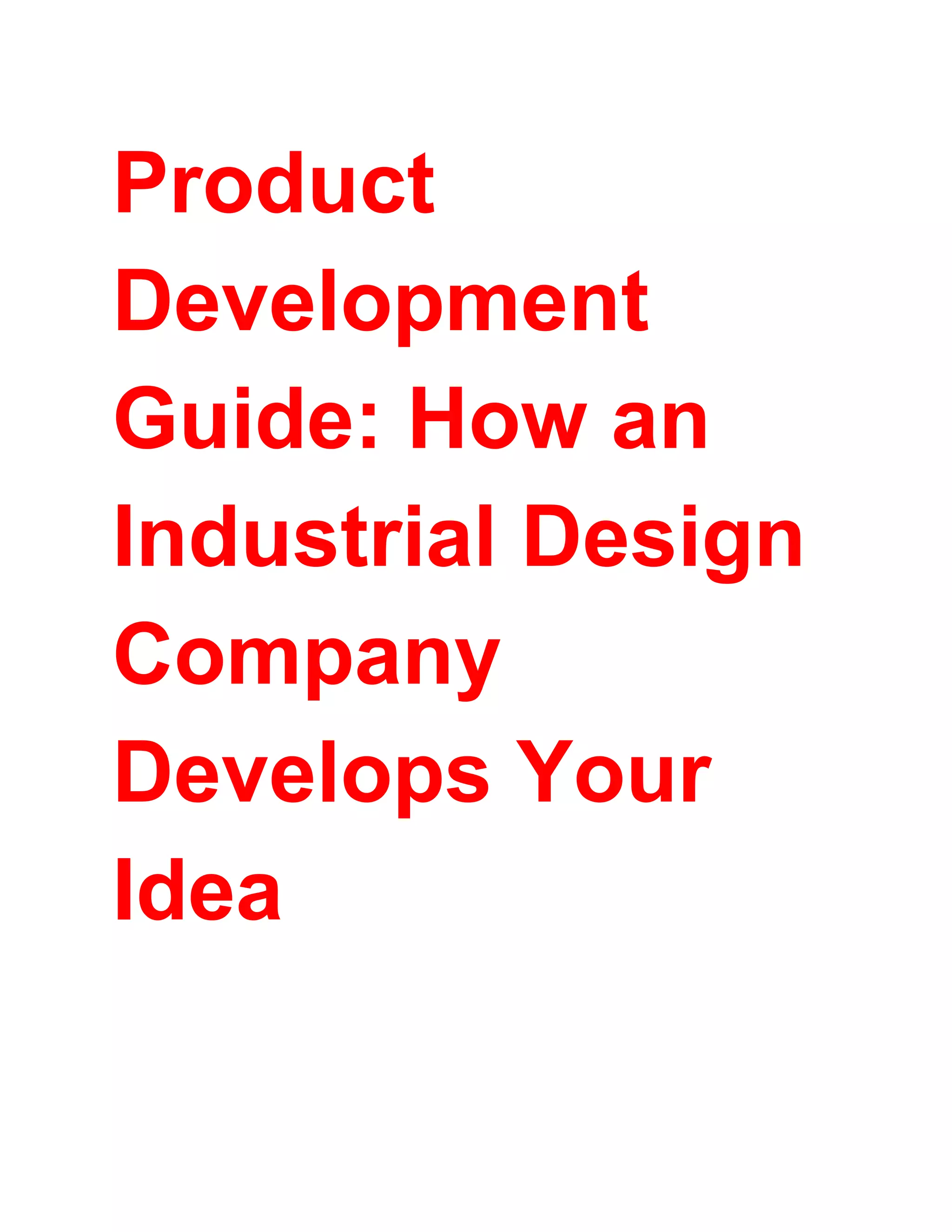 Product development guide how an industrial design company develops ...