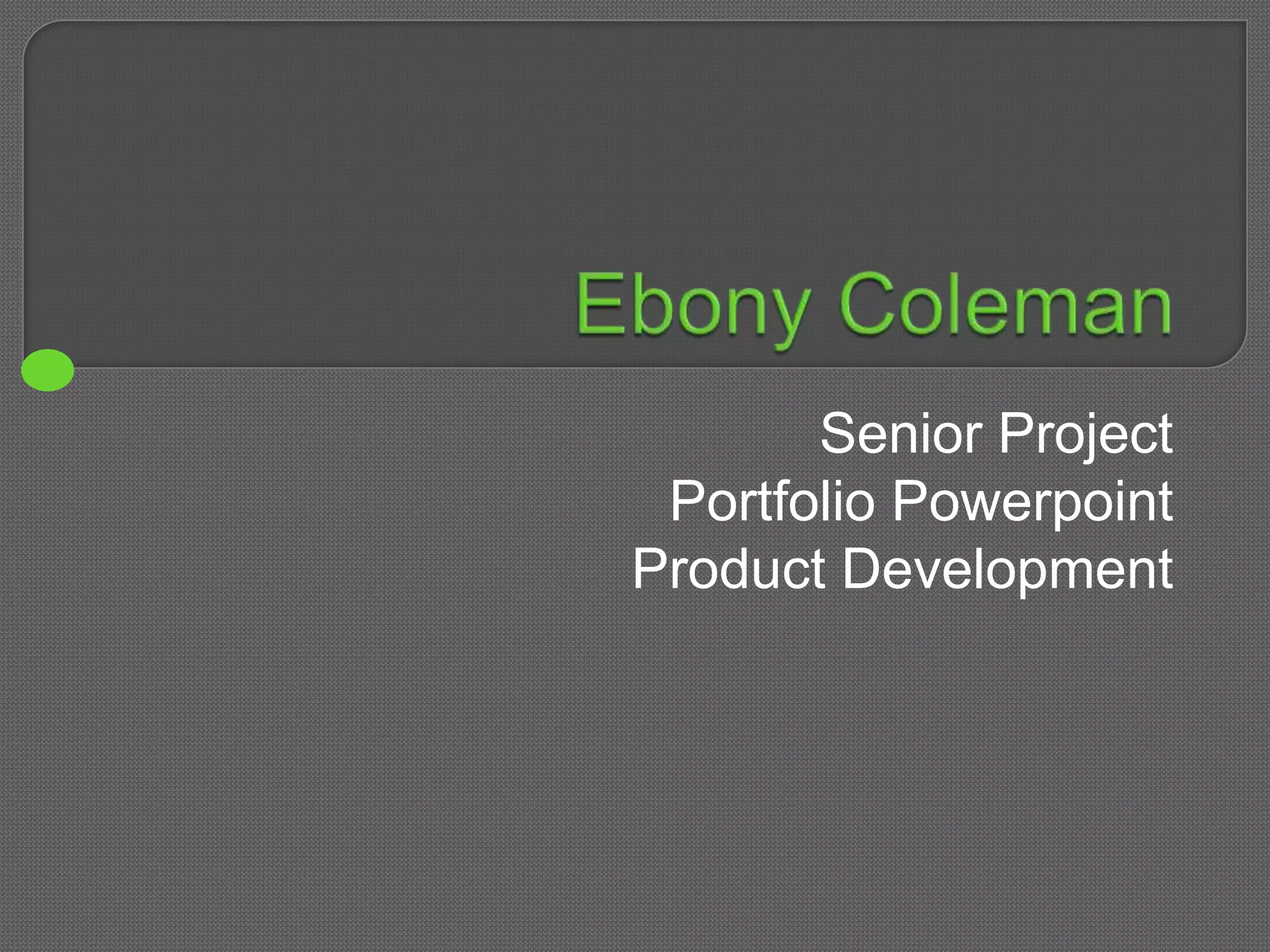 Product Development Portfolio | PPT