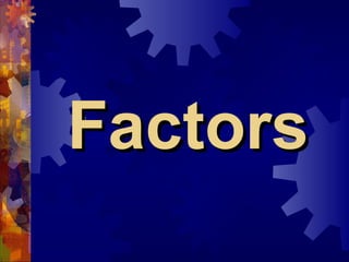 Product & factors | PPT