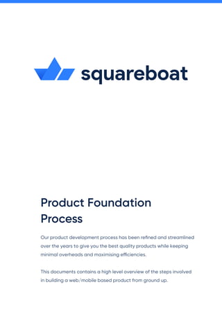 Squareboat Product Foundation Process | PDF | Web Development | Internet
