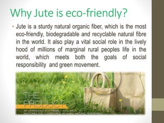 Product from jute | PPT