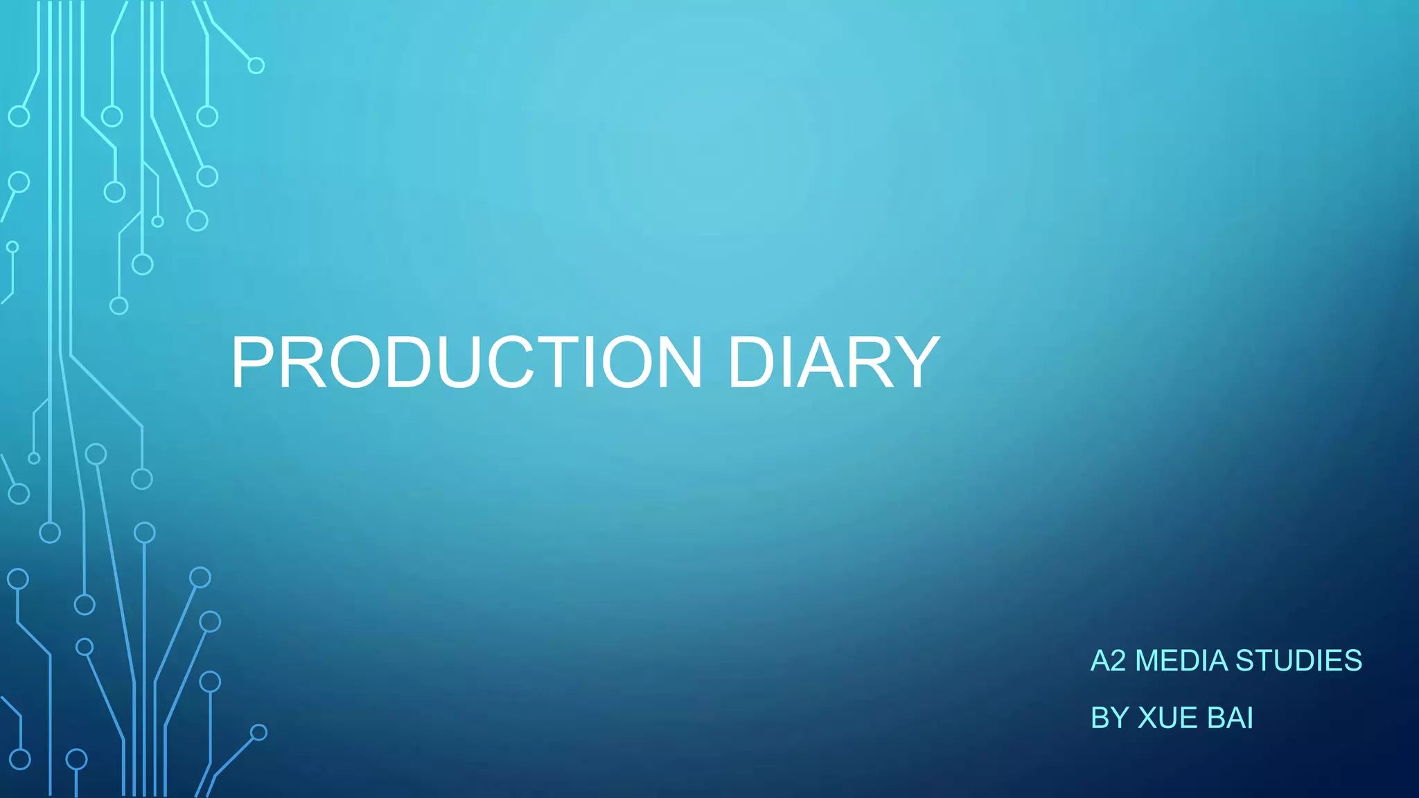 Productin Diary | PPT