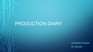 Productin Diary | PPT