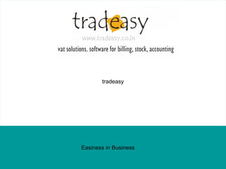 Product information of tradeasy business software | PPT