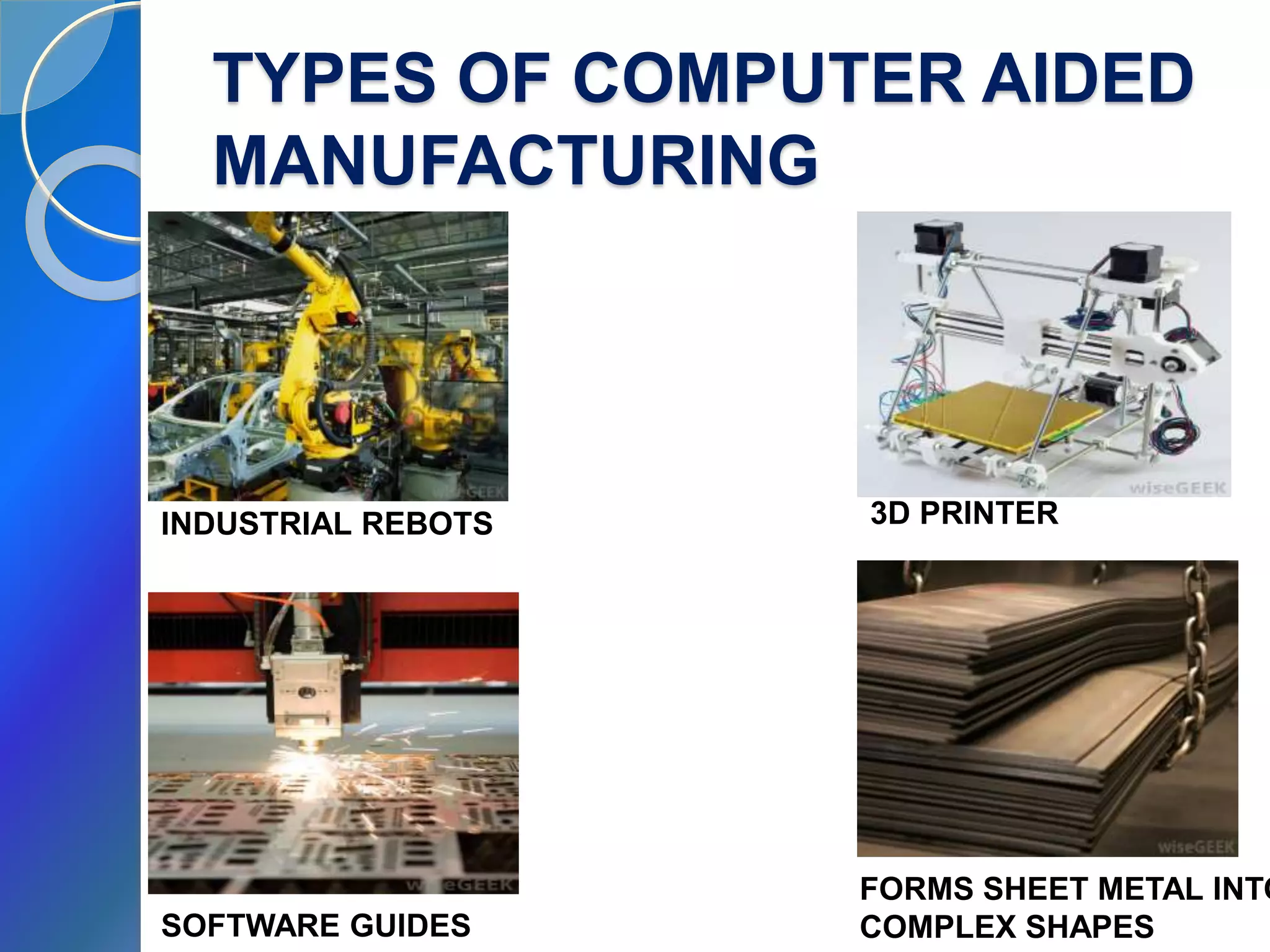 computer aided manufacturing , Artificial intelligence , expert system ...