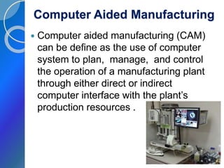 computer aided manufacturing , Artificial intelligence , expert system ...