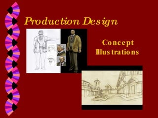 Production Design | PPT