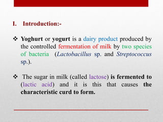 Production-of-yogurt (1).pptx food sciences | PPTX