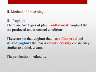 Production-of-yogurt (1).pptx food sciences | PPTX