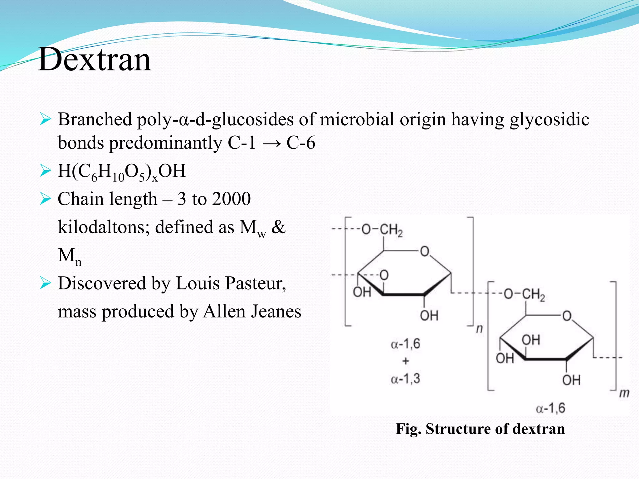 Production of Dextran | PPTX