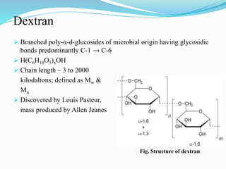 Production of Dextran | PPTX