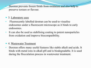 Production of Dextran | PPTX