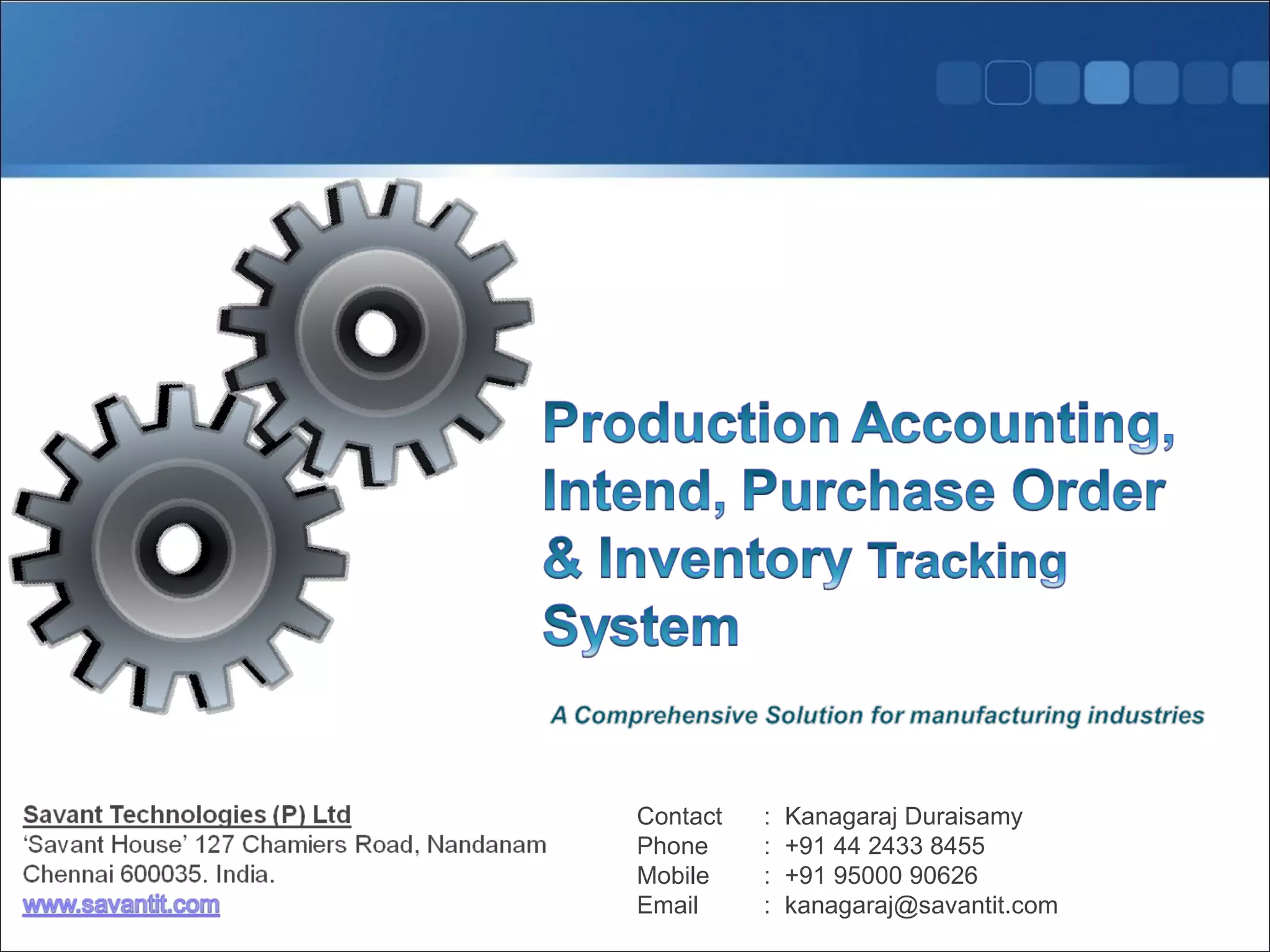 Production Accounting, Intend, Purchase Order & Inventory Tracking ...