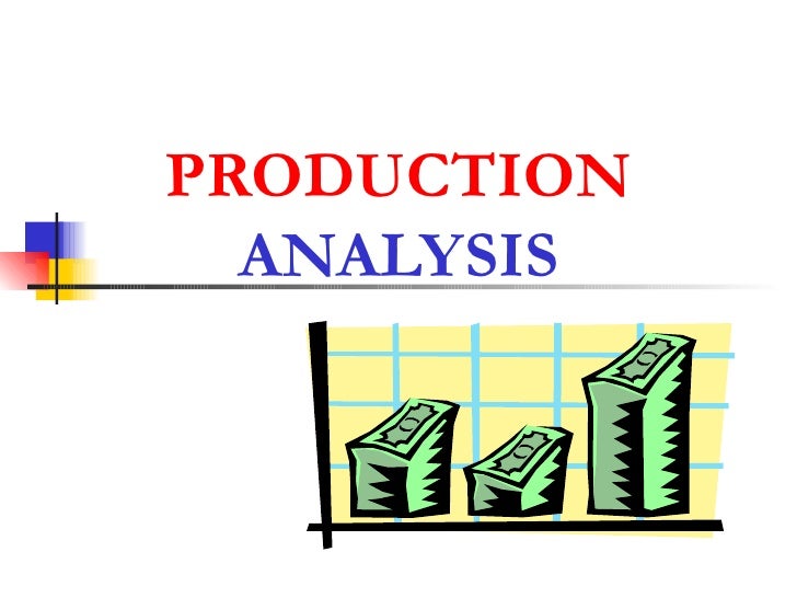 Production Analysis