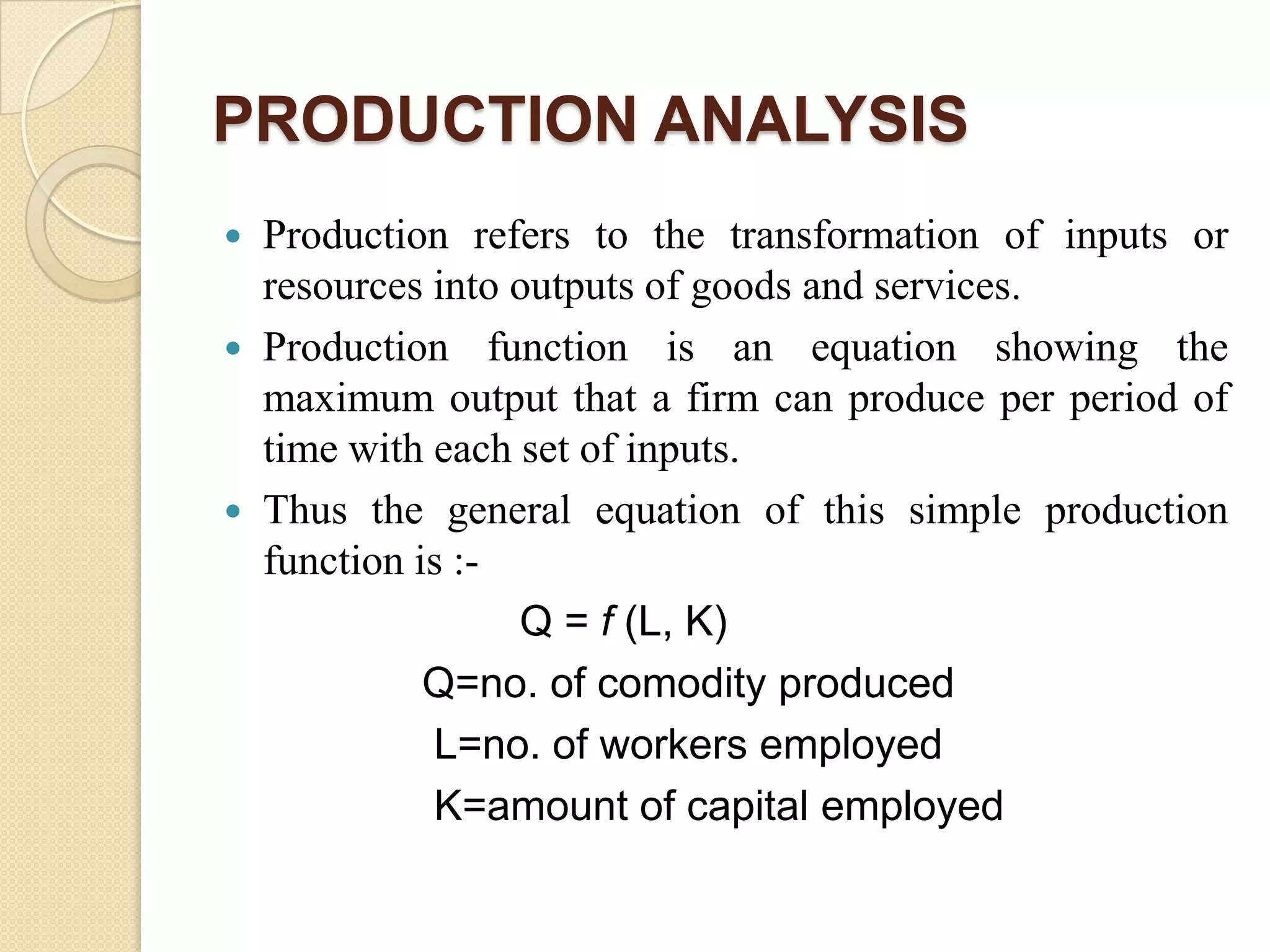 Production analysis ppt | PPTX