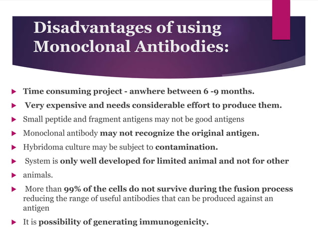 Production and applications of monoclonal antibodies | PPTX