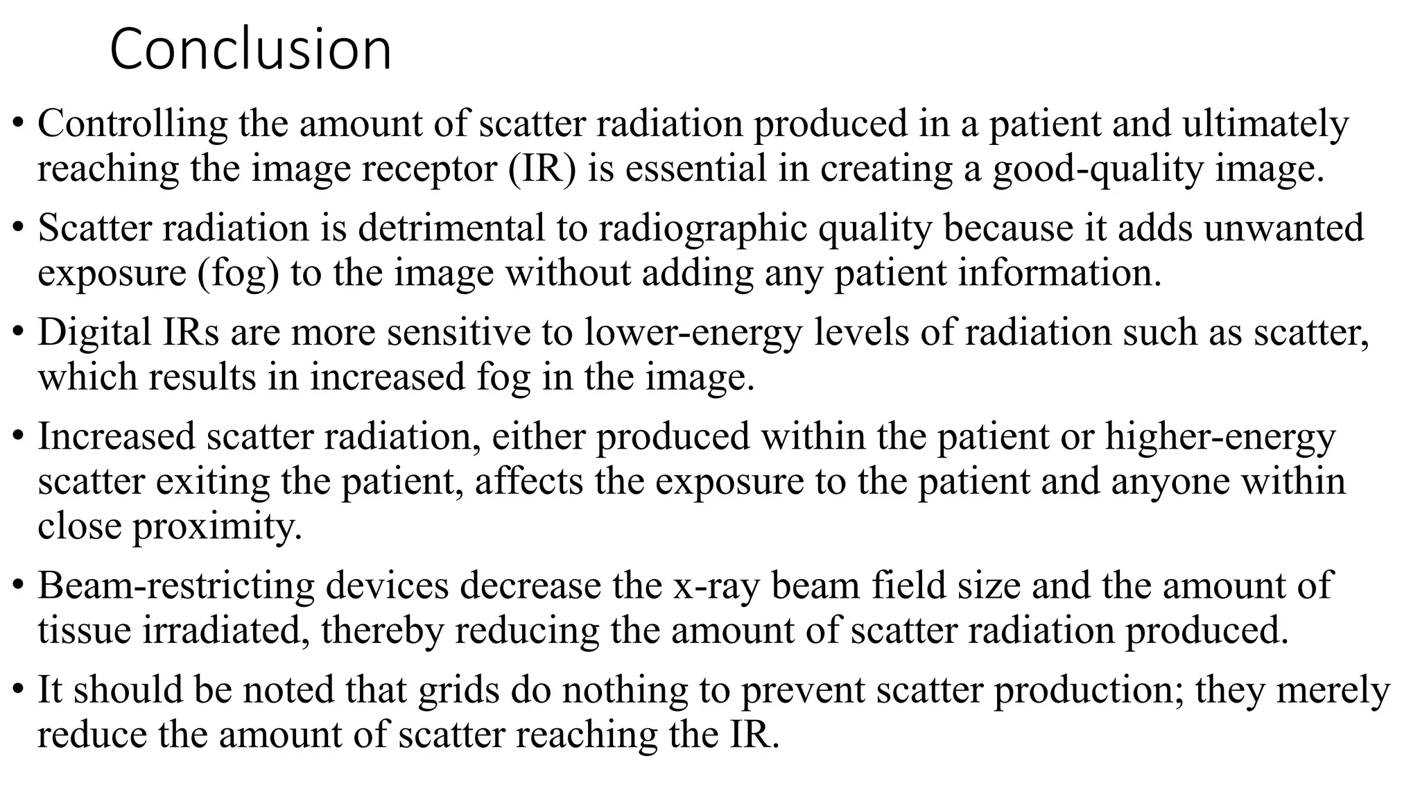 Production and control of scatter radiation (beam | PPTX