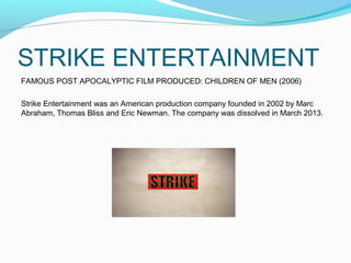 Production and distribution companies in post apocalyptic films | PPT