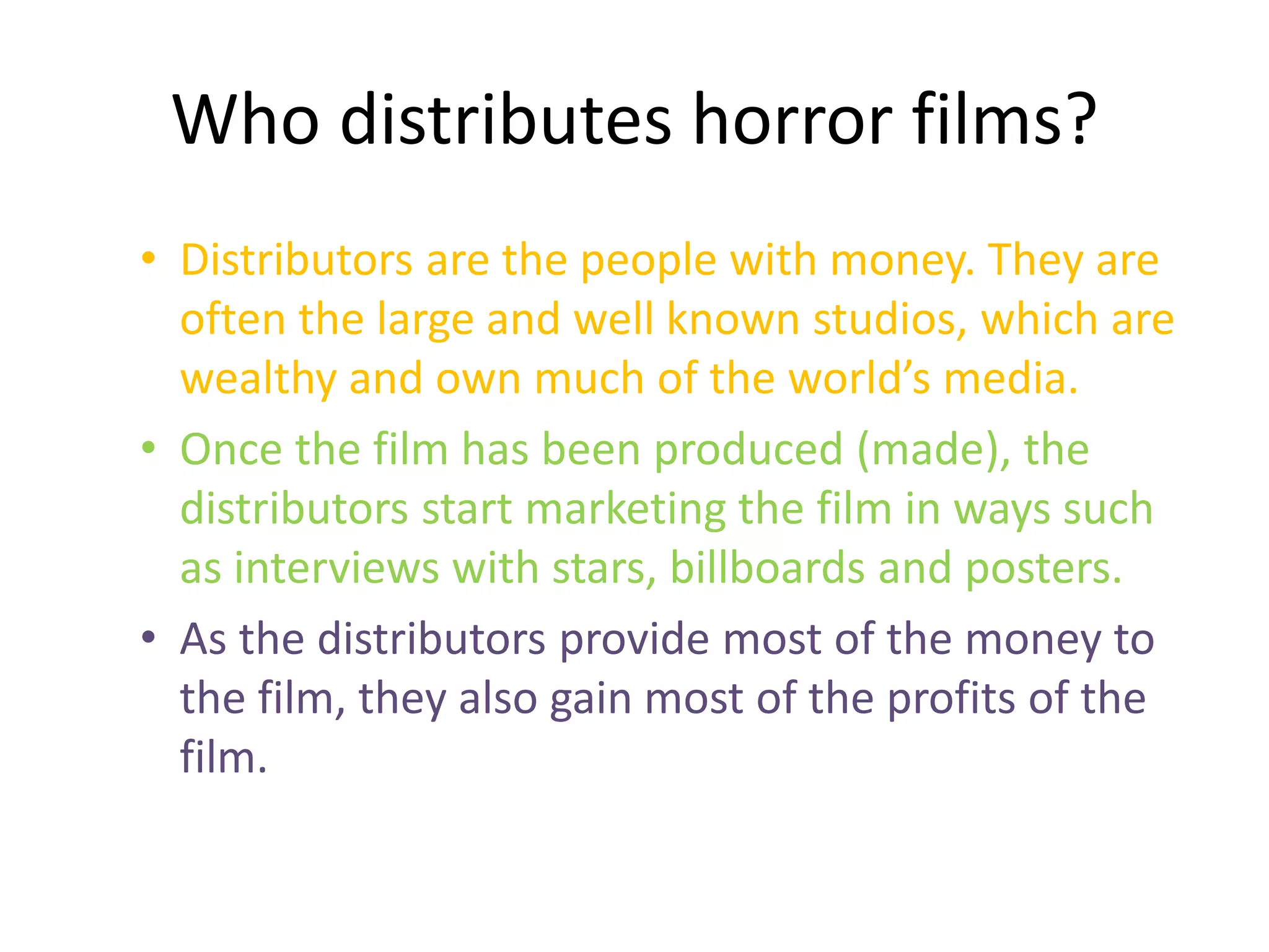 Production&Distribtion of horror films | PPTX