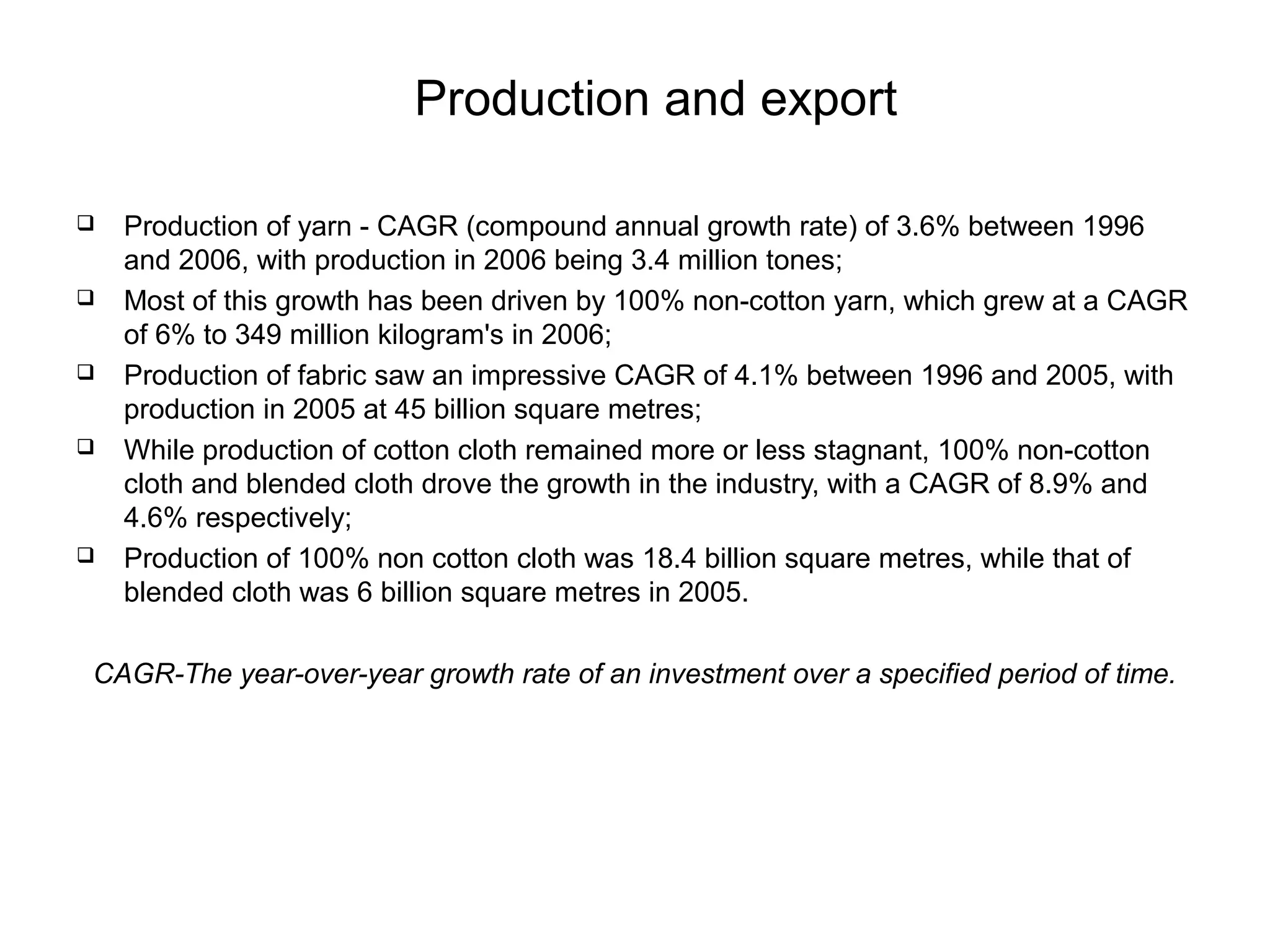 Production and export | PPT | Needlework | Arts and Crafts