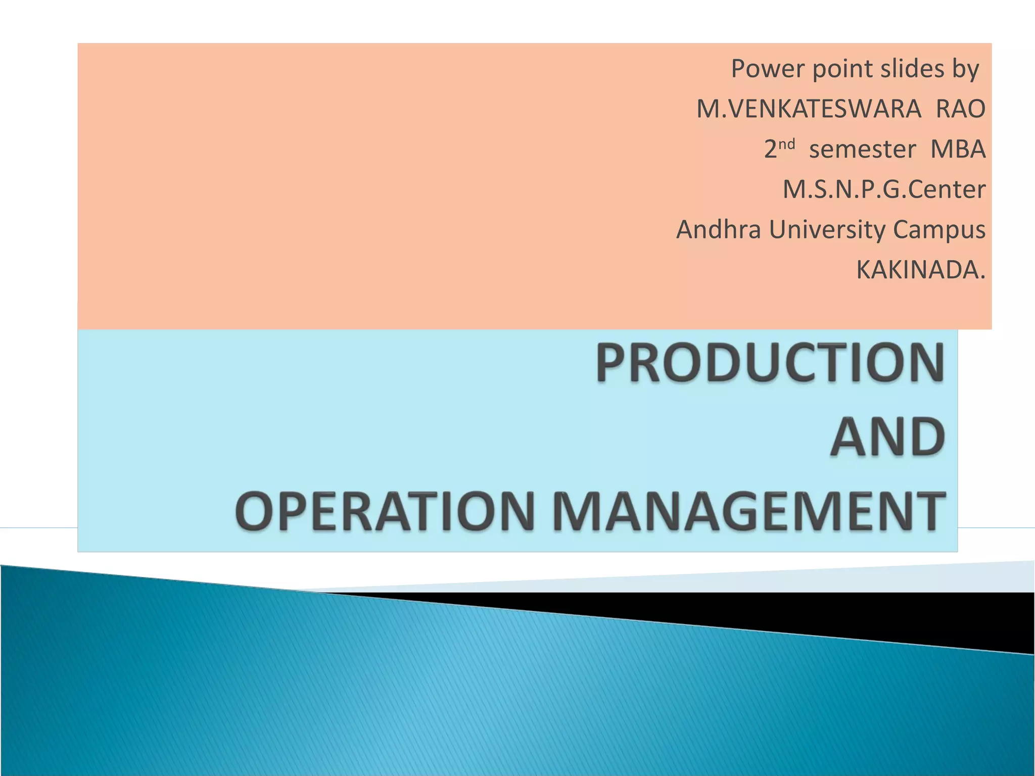 Production and operation management | PPT