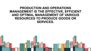 Production and Operations Management.pptx