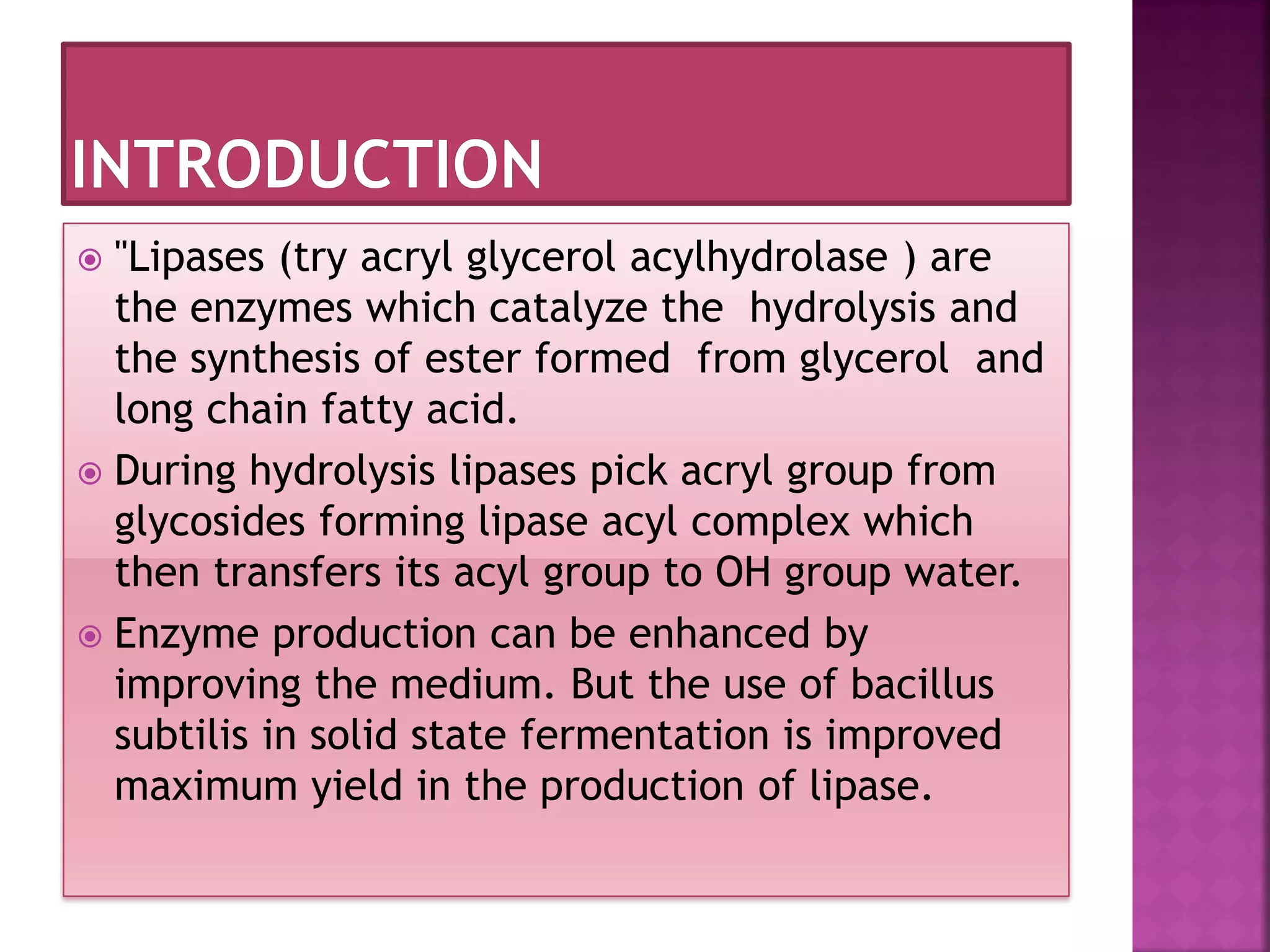 “production And Optimization Of Lipase From Bacillus Subtillis” Ppt
