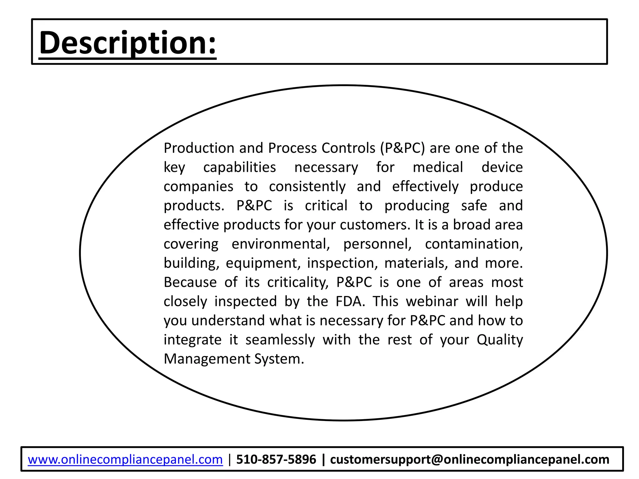 Production and Process Control: Building a Robust System for Medical ...