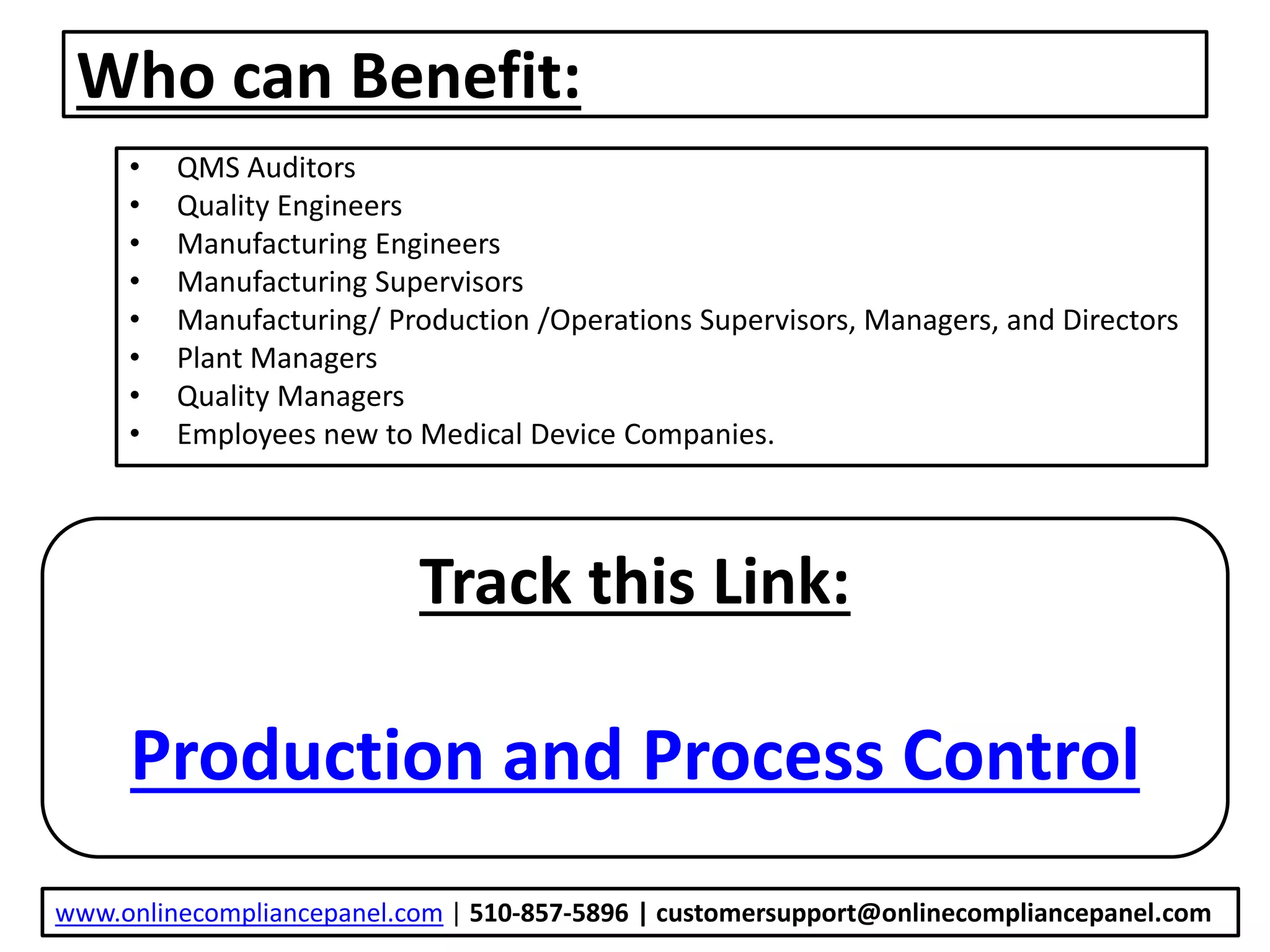 Production and Process Control: Building a Robust System for Medical ...