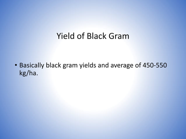 Production and protection technology of mungbean & urdbean | PPTX ...