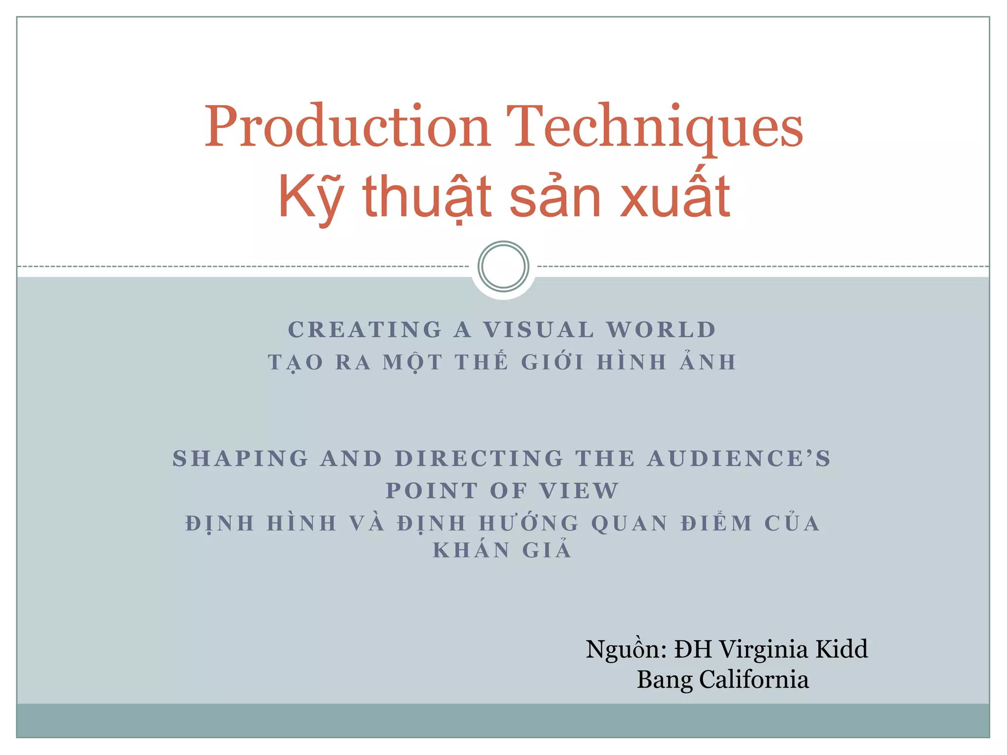 Production basics - Vietnamese Final | PPT