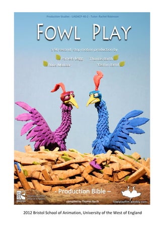 Production bible fowl_play | PDF