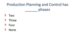Production capacity – planning and control | PPTX